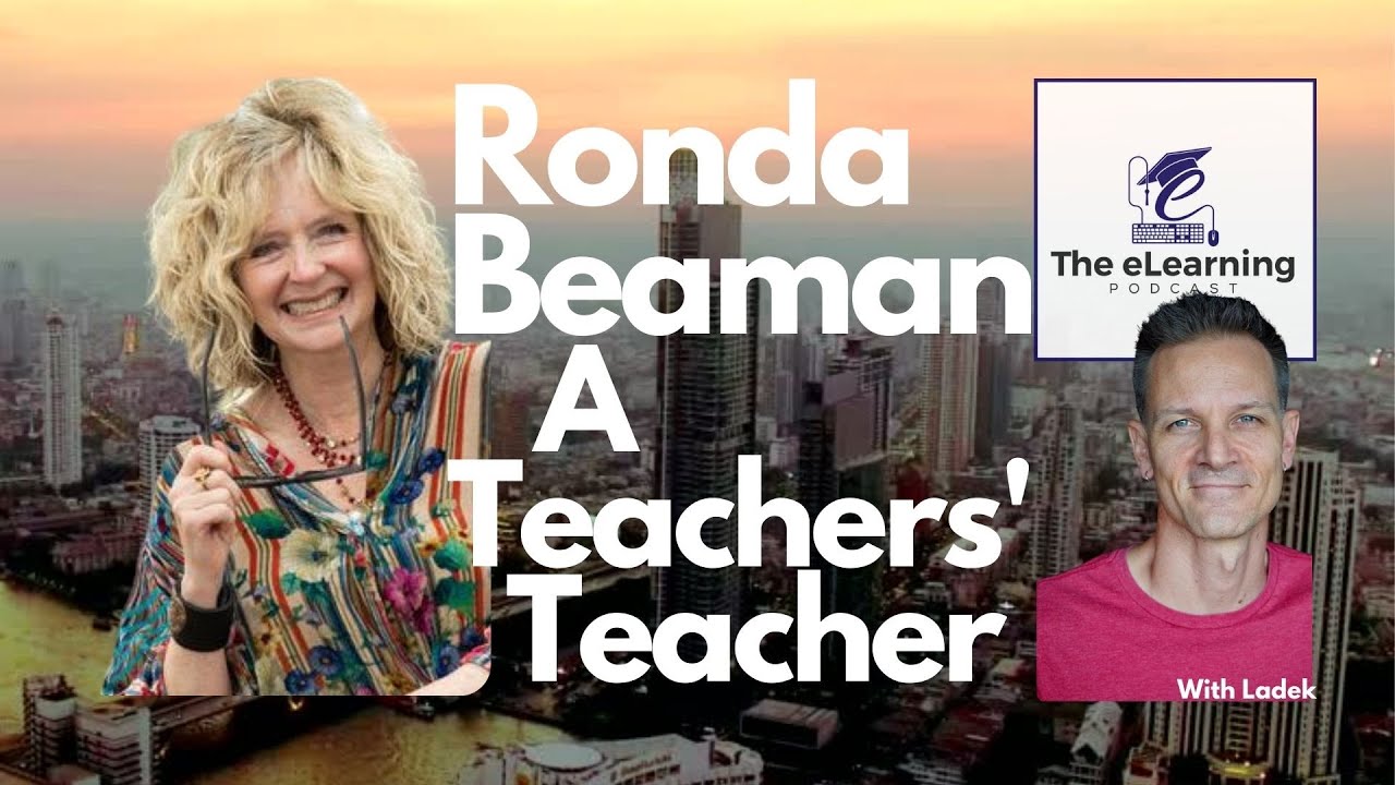 A Teachers' Teacher, Ronda Beaman On The ELearn Podcast › ELearn ...